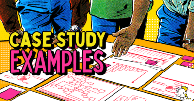 13 Brilliant Case Study Examples To Be Inspired By