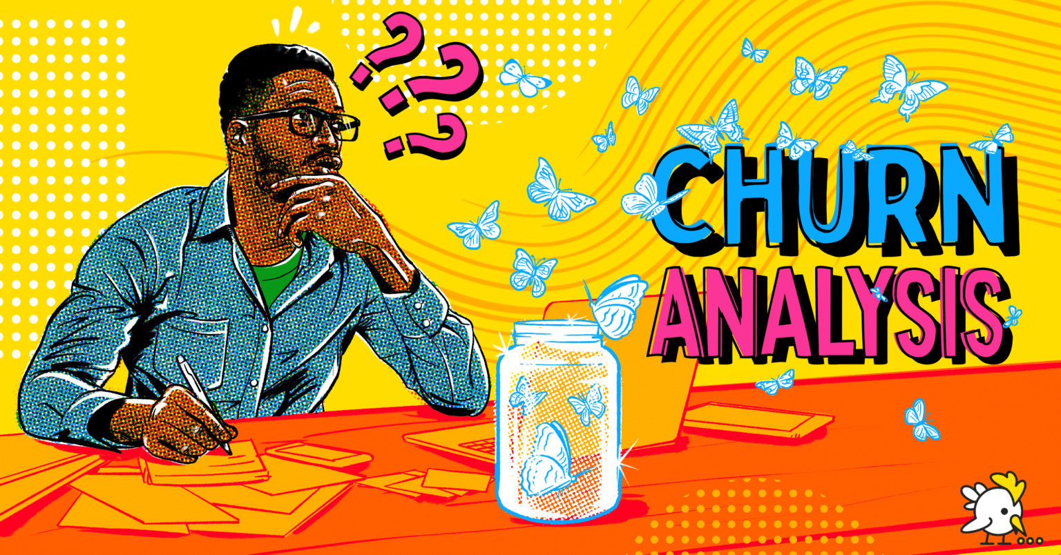 Churn Analysis: 7 Tips To Improve & Win Back Lost Users