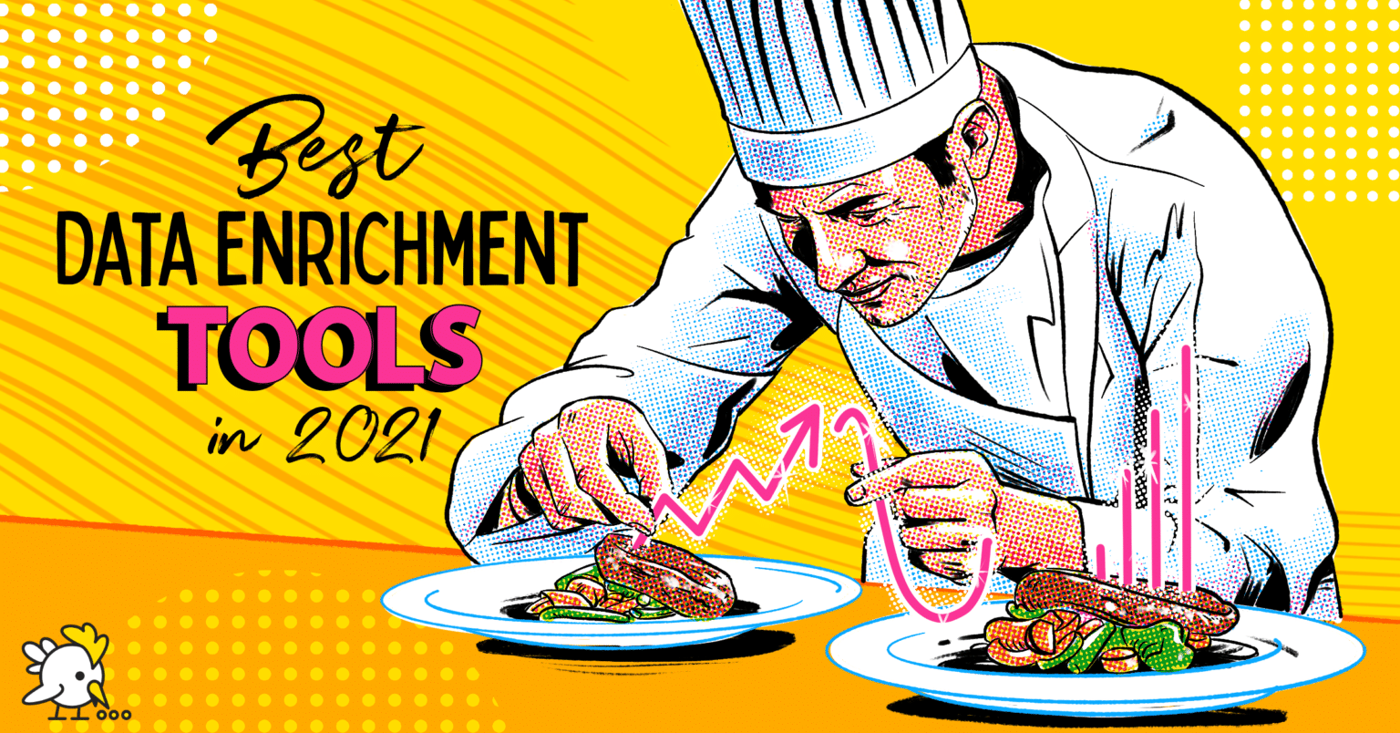 The 6 Best Data Enrichment Tools in 2021