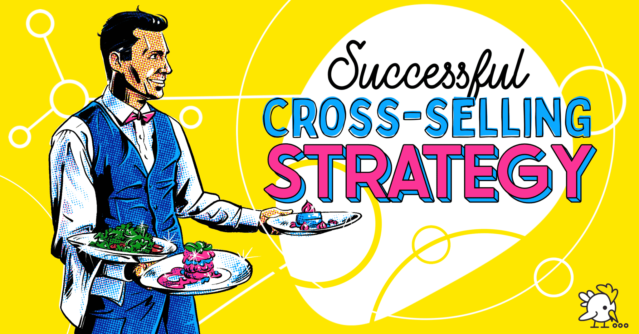 How to Create a Successful Cross-Selling Strategy That Boosts Retention ...