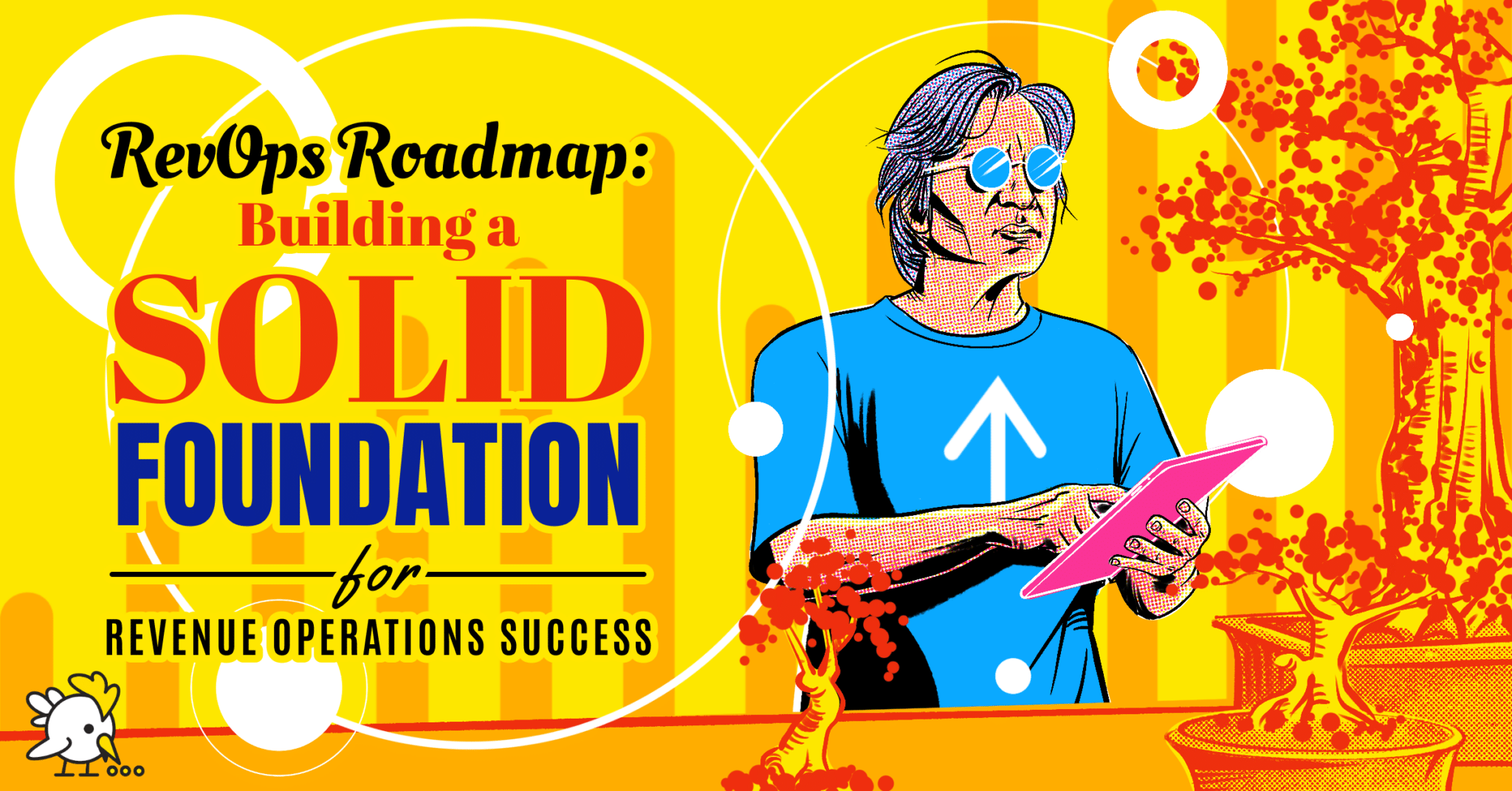 RevOps Roadmap: Building a Solid Foundation for Revenue Operations Success