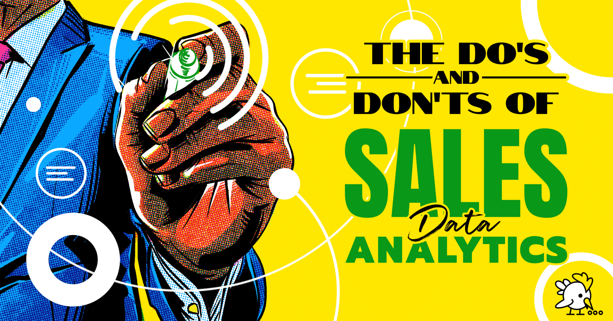 Sales Data Analytics The Ultimate Guide To 14 Crucial Do S And Don Ts