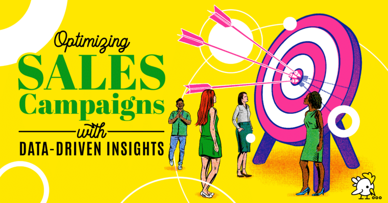 Sales Process Optimization: A Comprehensive Guide to Data-Driven Campaigns