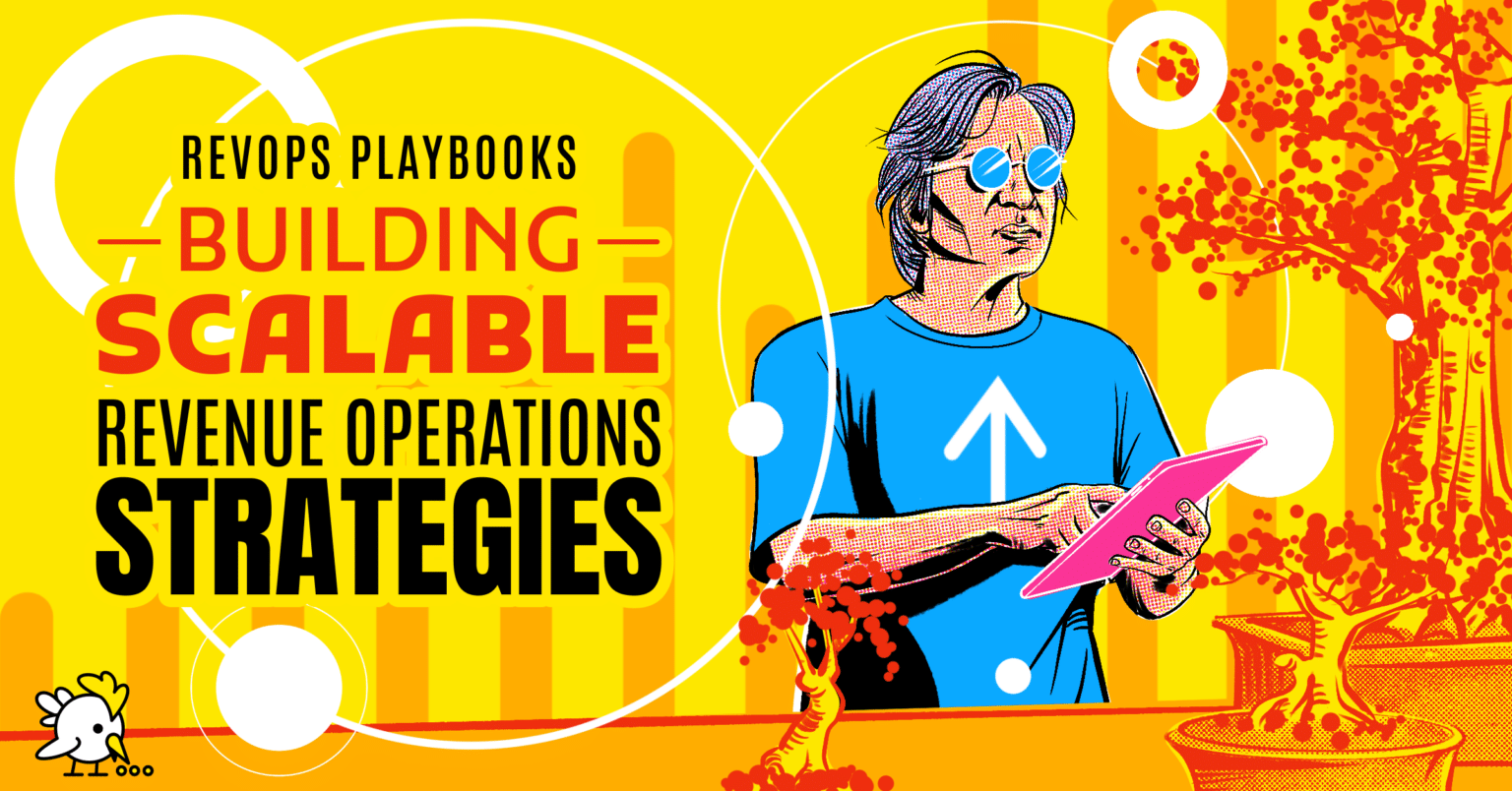 RevOps Playbooks: The Ultimate Guide to Scaling Your Revenue Operations