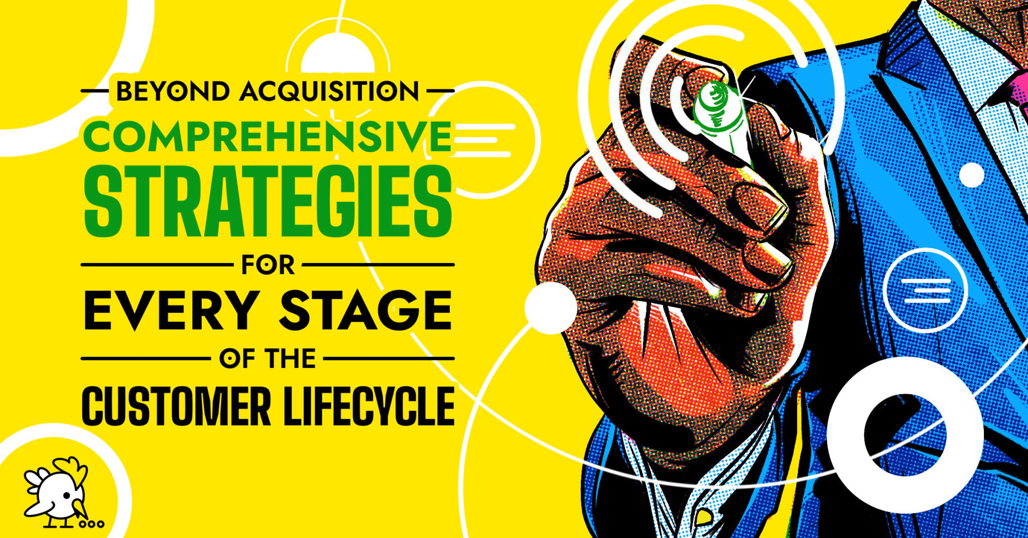 Customer Lifecycle Stages: 14 Strategies to Go Beyond Acquisition